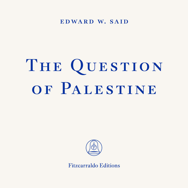 The Question of Palestine | Audiobook on Spotify