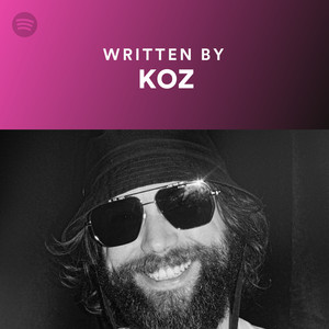 Written By KOZ - playlist by Spotify | Spotify