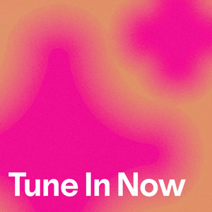 Tune In Now - playlist by William | Spotify