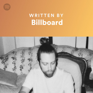Written By Billboard - playlist by Spotify | Spotify