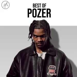 Best Of - Pozer - playlist by ItxyZ | Spotify
