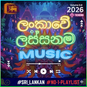 2026 Sinhala New Trending SONGS 🇱🇰🎶 - JUNE updated 🌞 අලුත් සිංහල සිංදු ...