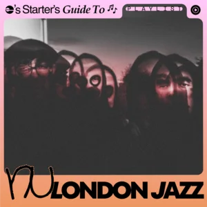 NU LONDON JAZZ - playlist by Earfeeder | Spotify