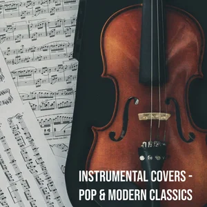Instrumental Covers - Pop & Modern Classics - playlist by Stratus | Spotify