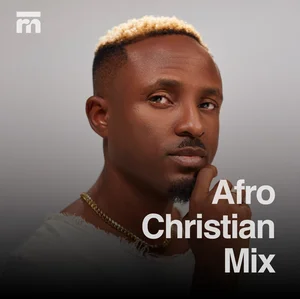 Afro-Christian Mix - playlist by Throne Room Music | Spotify
