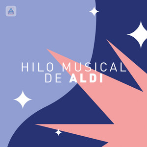 Hilo Musical de ALDI - playlist by aldi_es | Spotify