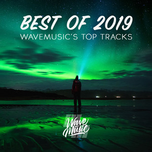 Best Of Wave Music 2019 - playlist by Wave Music | Spotify