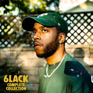 6LACK Complete - playlist by 6LACK | Spotify