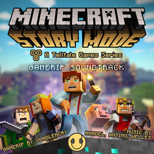 Minecraft: Story Mode - Original GameRip Soundtrack - playlist by ...