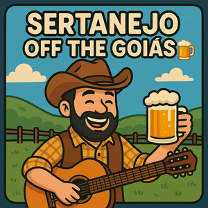 Sertanejo Off The Goiás 🍻 - playlist by Paulinho | Spotify