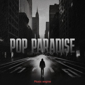 Pop Paradise - playlist by Music Engine | Spotify