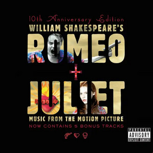 Romeo + Juliet 1996 Movie Soundtrack - playlist by Dale VanName | Spotify