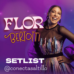 Setlist: Flor Bertotti (Floricienta) 2024 - playlist by Conecta ...