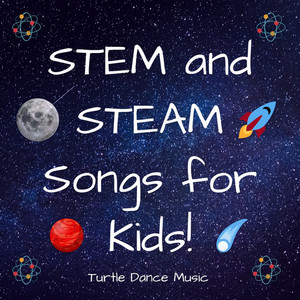 STEM and STEAM Songs for Kids - playlist by David Colicchio | Spotify