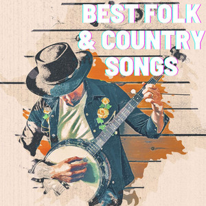 Best Folk & Country Songs - playlist by Best Playlists | Spotify