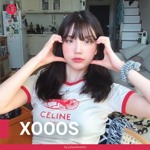 xooos - playlist by julianelnathio | Spotify