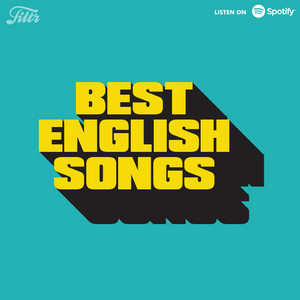 Must Listen (English) songs - playlist by Soham Shirodkar..... ok ...