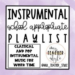 instrumental classroom playlist - playlist by my_teacher_style | Spotify
