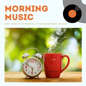 Morning Music[朝BGM] - playlist by Della Inc. | Spotify