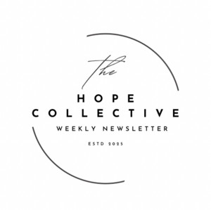 The Hope Collective’s Substack | Substack