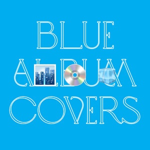 Blue Colored Album Covers