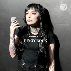 Women of Pinoy Rock - playlist by RAKISTA | Spotify