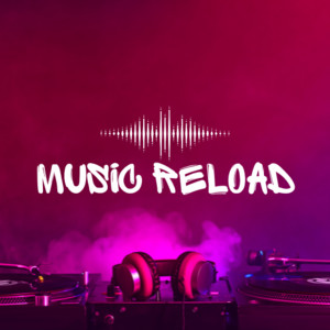 Music Reload - playlist by Music Reload | Spotify