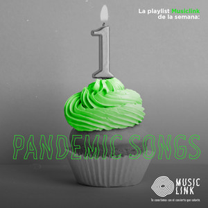 Pandemic Songs - playlist by Musiclink | Spotify