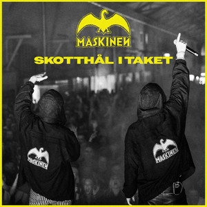 Maskinen - Skotthål i taket - playlist by Topsify Sweden | Spotify