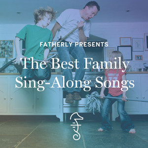 The Best Family Sing-Along Songs - playlist by Fatherly | Spotify