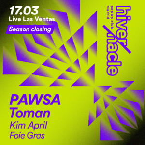 17.03 SEASON CLOSING - PAWSA, Toman y más - HIVERNACLE - playlist by ...