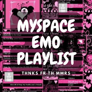 MYSPACE EMO PLAYLIST! - playlist by Antoine | Spotify