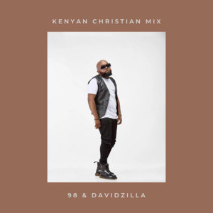 Kenyan Christian Mix - playlist by 98Patrobas | Spotify