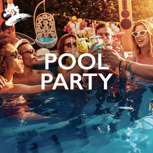 Pool Party: Party By The Pool - playlist by Green Hill | Spotify