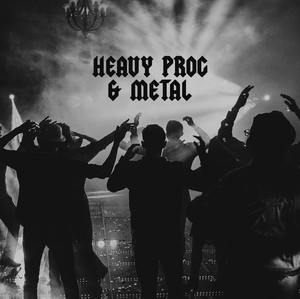 Heavy Prog & Metal - 104 songs | Spotify