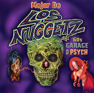 Mejor de Los Nuggetz: Garage and Psyche from Latin America - playlist ...