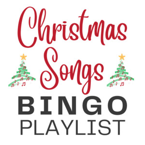 Christmas Songs Bingo - playlist by Tracie | Spotify