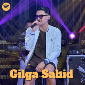 Gilga Sahid Full Album 2026 - Pemain Ahli, Bapak, Nemen, Manot, Ginio ...