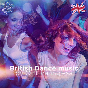 British Dance Music - playlist by Cultura Inglesa | Spotify