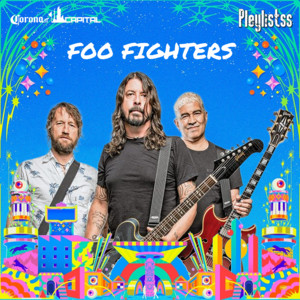 Foo Fighters @ Corona Capital 2025 - playlist by Peter Ramone | Spotify