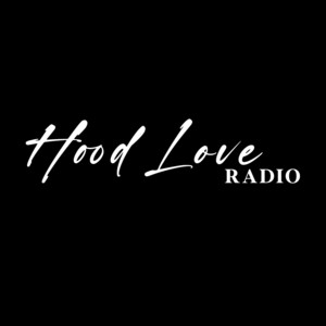 Hood Love Radio! 📻 🥀🎶🔥 - playlist by Russ Cosón | Spotify