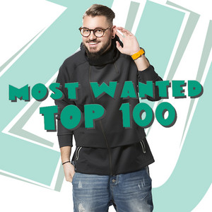 Radio ZU: Most Wanted TOP 100 | 2021 - playlist by Radio ZU | Spotify