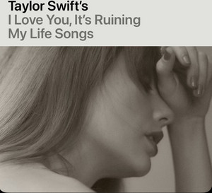 i love you, it’s ruining my life - playlist by miyuu🫶🏼 eras tour 30/05 ...