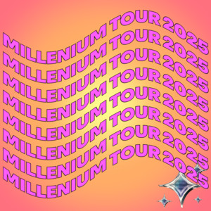MILLENIUM TOUR 2025 🎤 - playlist by Christina | Spotify