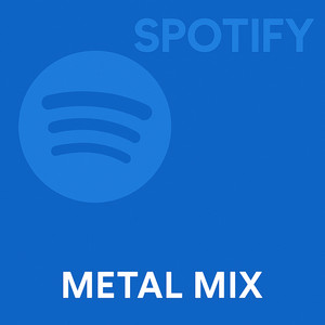 METAL MIX - playlist by gilitexan | Spotify