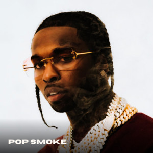 POP SMOKE (Clean) - playlist by DOLTIS | Spotify