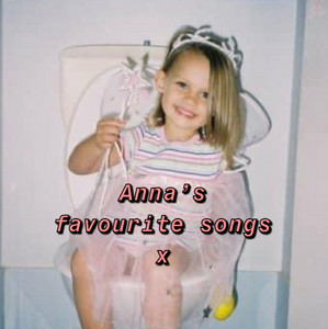 Anna’s favourite songs 🥰 - playlist by Anna Ryan | Spotify