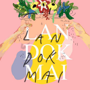 รวมเพลงของ LANDOKMAI - playlist by McVega | Spotify