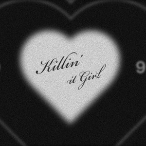 Killin' It Girl Pre-Release Party - playlist by jhopeteamina | Spotify