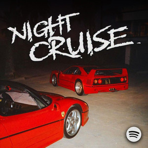𝙽𝚒𝚐𝚑𝚝 𝙲𝚛𝚞𝚒𝚜𝚎 🏎️ - playlist by HomePod | Spotify